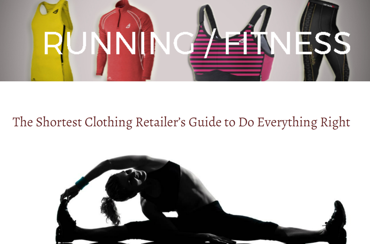 The Shortest Clothing Retailer’s Guide to Do Everything Right
